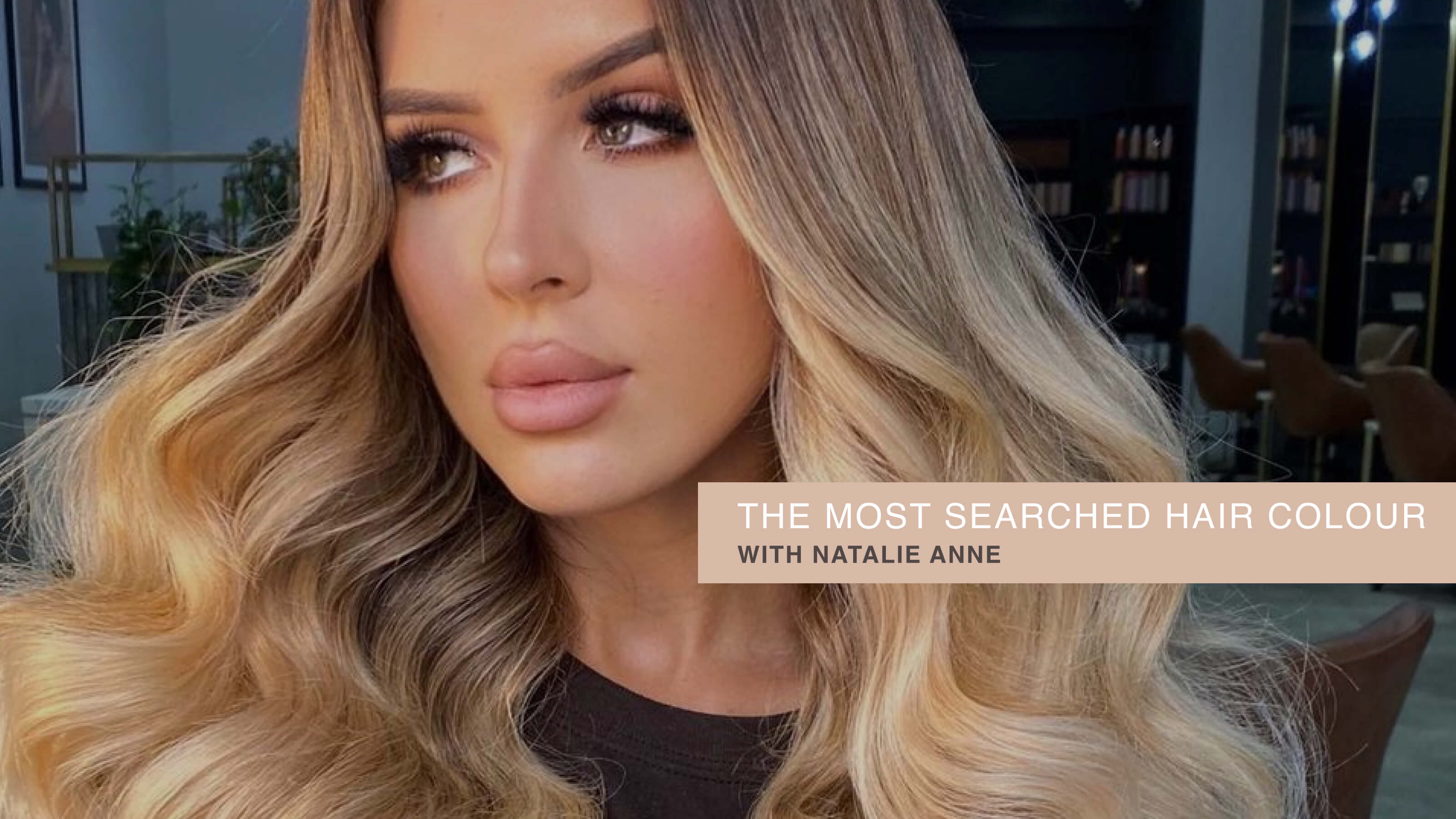 What is Balayage? – Natalie Anne Haircare